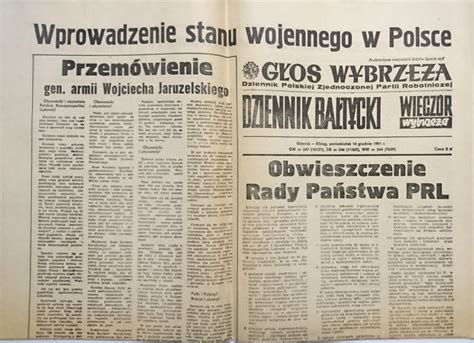 Wprowadzenie Stanu Wojennego W Polsce Dziennik Pzpr Pozosta E