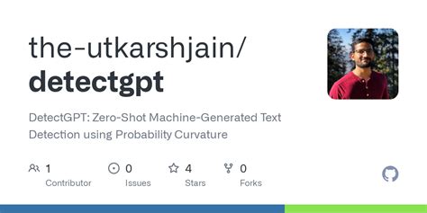 Github The Utkarshjain Detectgpt Detectgpt Zero Shot Machine
