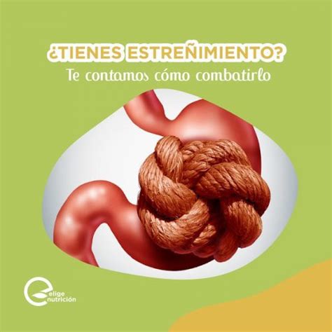 estreñimiento Elige Nutrición