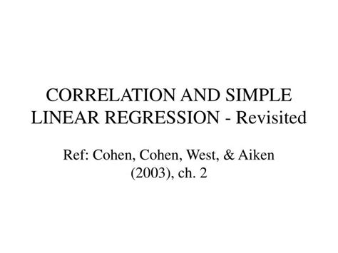 ppt correlation and simple linear regression revisited powerpoint presentation id 6593266
