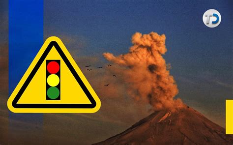Semáforo de alerta volcánica Popocatépetl qué es y cómo funciona