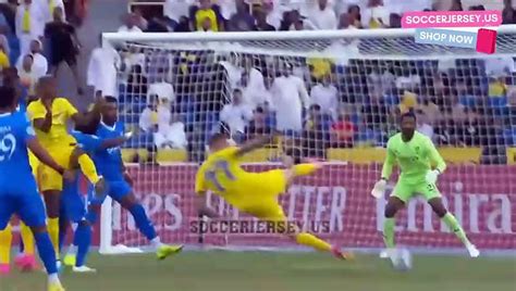 Ronaldo Unbelievable Goal Al Nassr vs Al Hilal 2 1 Hіghlіghts All Goals
