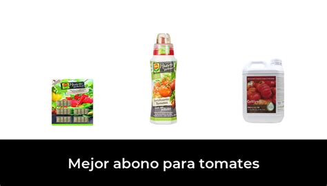 49 Mejor abono para tomates en 2022 Después de 24 horas de investigación