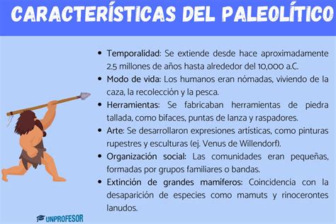 15 características de la PREHISTORIA en el Paleolítico