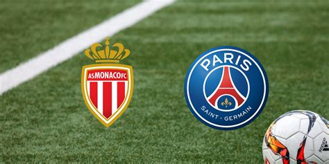 AS Monaco PSG sur quelle chaîne et à quelle heure regarder le match