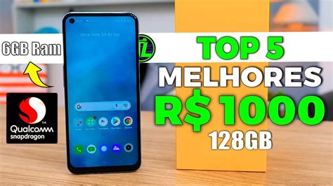 5 Celulares BOM e BARATO até 1000 Reais YouTube