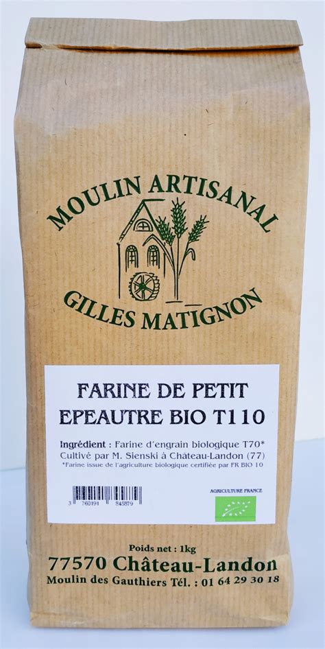Farine D Engrain T110 Petit Epeautre 2kg 2 Kg Moulin Artisanal