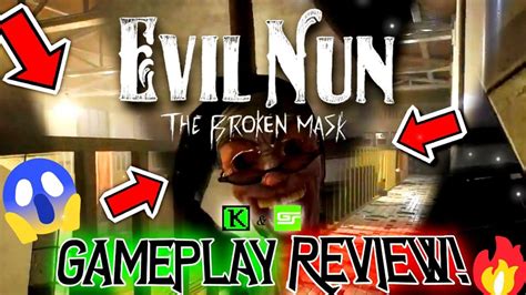 Evil Nun The Broken Mask Official Alpha Gameplay Re View Evil