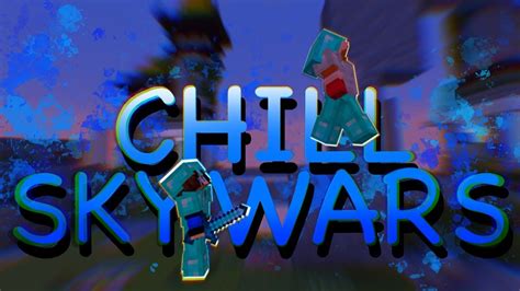 More Random But Chill Skywars Chill Hive Commentary YouTube