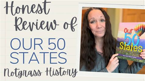 Notgrass History Our 50 States Full Review History Curriculum