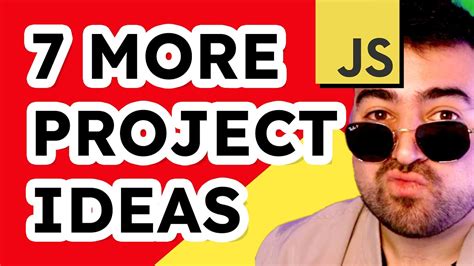 7 unique javascript project ideas to build your skills with guides youtube