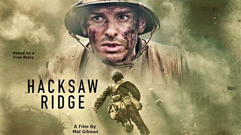 LA BATTAGLIA DI HACKSAW RIDGE LA STORIA DI UN EROE DI GUERRA Dean