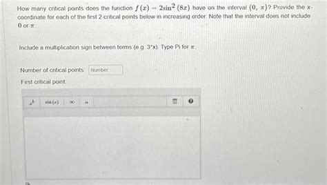 Solved How Many Critical Points Does The Function F X Chegg