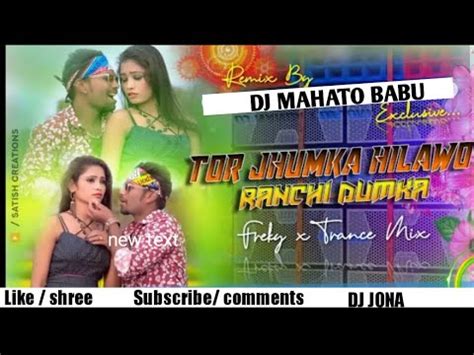 Ranchi Dumka Khortha Treding Song Freaky X Trance Mix Dj Mahato