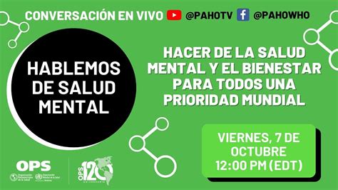 Conversaci N En Vivo Hacer De La Salud Mental Y El Bienestar Para