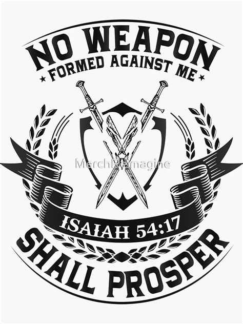 No Weapon Formed Against Me Shall Prosper Sticker By MerchReimagine
