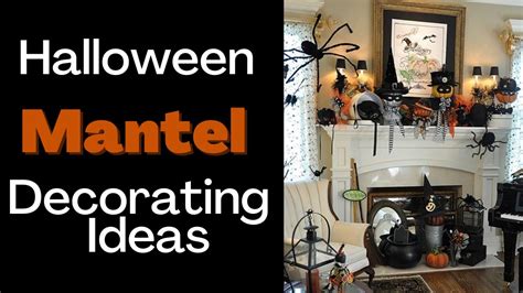 58 Awesome Halloween Mantel Decorating Ideas YouTube