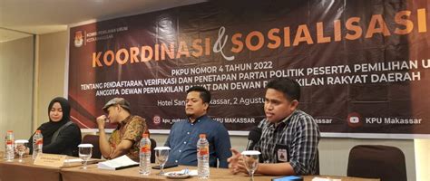 KPU Makassar Gelar Koordinasi Dan Sosialisasi Pendaftaran Dan
