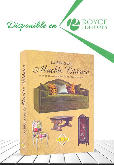 La Biblia del Mueble Clásico Más Libros Tu Tienda Online