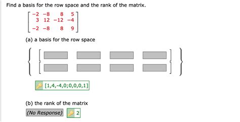 Solved Find A Basis For The Row Space And The Rank Of The Chegg