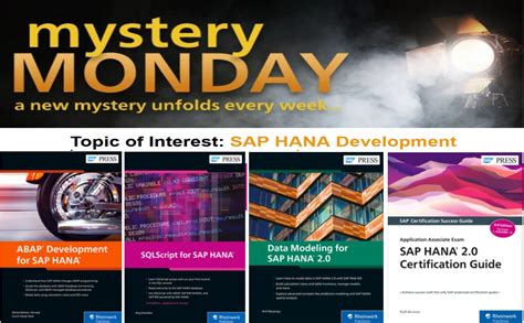 Mystery Monday Sap Hana Development