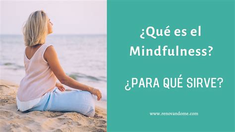 Qué es el mindfulness y para qué sirve YouTube