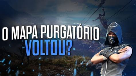 Mapa Purgat Rio De Volta Ao Free Fire Live On Tropa Youtube