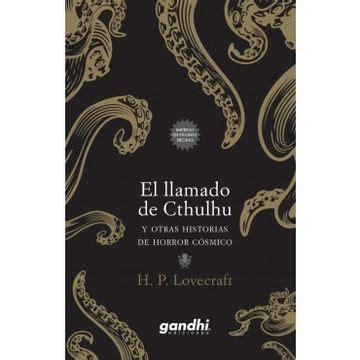 Libro El Llamado De Cthulhu Y Otras Historias De Horror Cosmico De H P