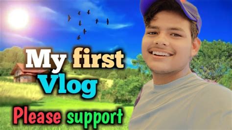 My First Vlog My First Video On Youtube Suhail Vlog Youtube