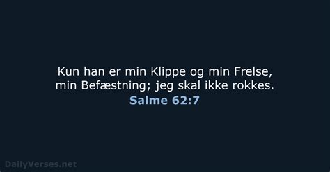 29 Juni 2021 Dagens Bibelvers DA1871 Salme 62 7 DailyVerses Net