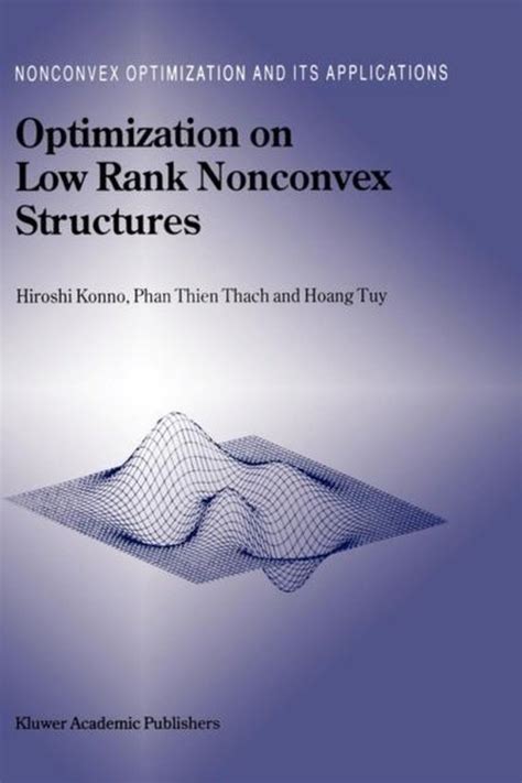 optimization on low rank nonconvex structures 9780792343080 hiroshi konno boeken