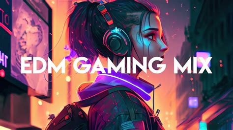 Best Gaming Music Best Of Edm Trap Dubstep House Youtube