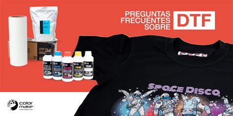 Preguntas Frecuentes Sobre DTF Color Make
