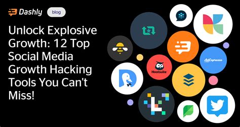 Top Social Media Growth Hacking Tools Dashly Blog