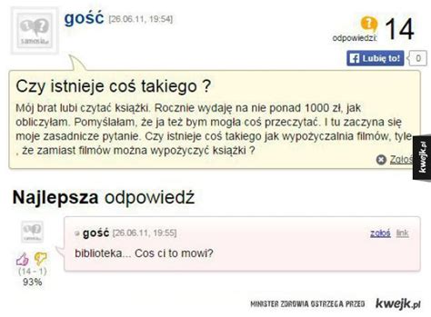 Genialne odpowiedzi na głupie pytania internautów Funny mems Funny