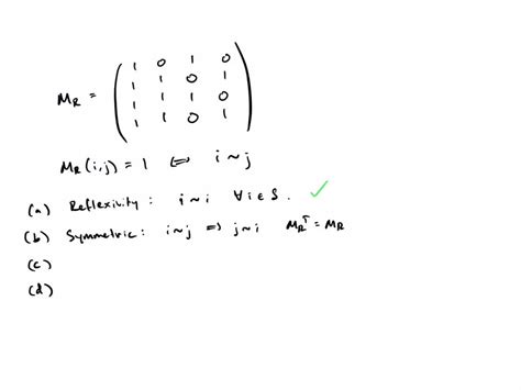 solved let a 1 2 3 4 and r a relation on whose matrix is mr determine whether r is reflexive