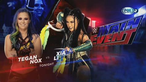 Tegan Nox Vs Xia Li WWE Main Event 21 09 2023 En Español YouTube