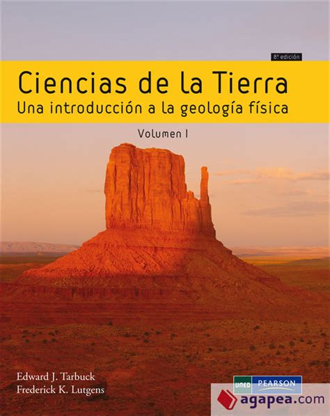 CIENCIAS DE LA TIERRA VOL I UNA INTRODUCCION A LA GEOLOGIA FISICA