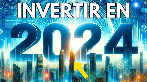 ESTAS SON LAS MEJORES ESTRATEGIAS PARA INVERTIR EN 2024 MIRALO YouTube