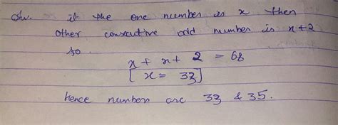 The Sum Of Two Consecutive Odd Numbers Is 68 Find The Numbers