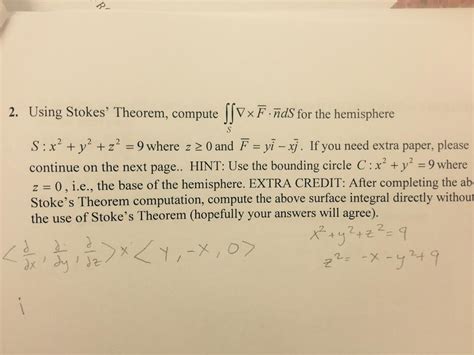 solved 2 using stokes theorem compute v x f nds for the