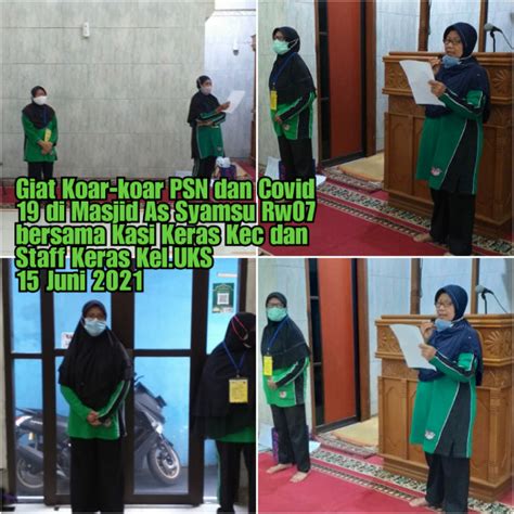 Koar Koar PSN Dan Covid 19 Masjid As Syamsu Kasie Kesra Kec Dan Kel Rw