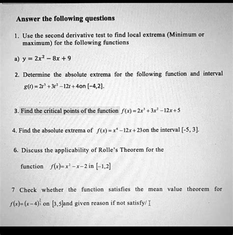solved answer the following questions use the second derivative test to find local extrema