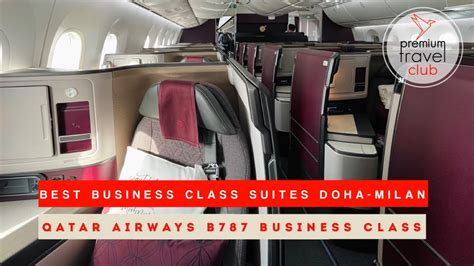 Qatar Airways NEW Business Class Suites On Boeing 787 9 Doha To Milan