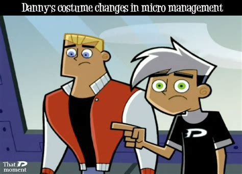 That Danny Phantom Moment
