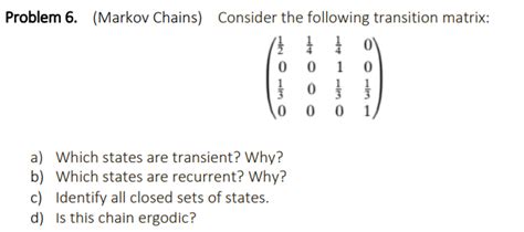 solved problem 6 markov chains consider the following