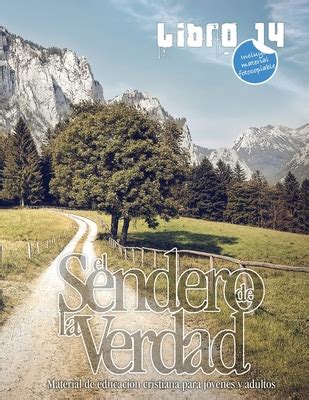 El Sendero De La Verdad Libro 14 Material De Educaci N Cristiana Para
