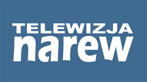 Telewizja Narew transmisja na żywo YouTube