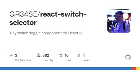GitHub GR34SE React Switch Selector Tiny Switch Toggle Component For
