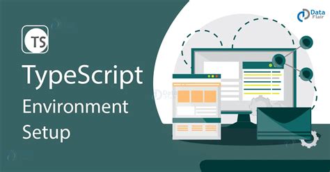 typescript installation and environment setup dataflair